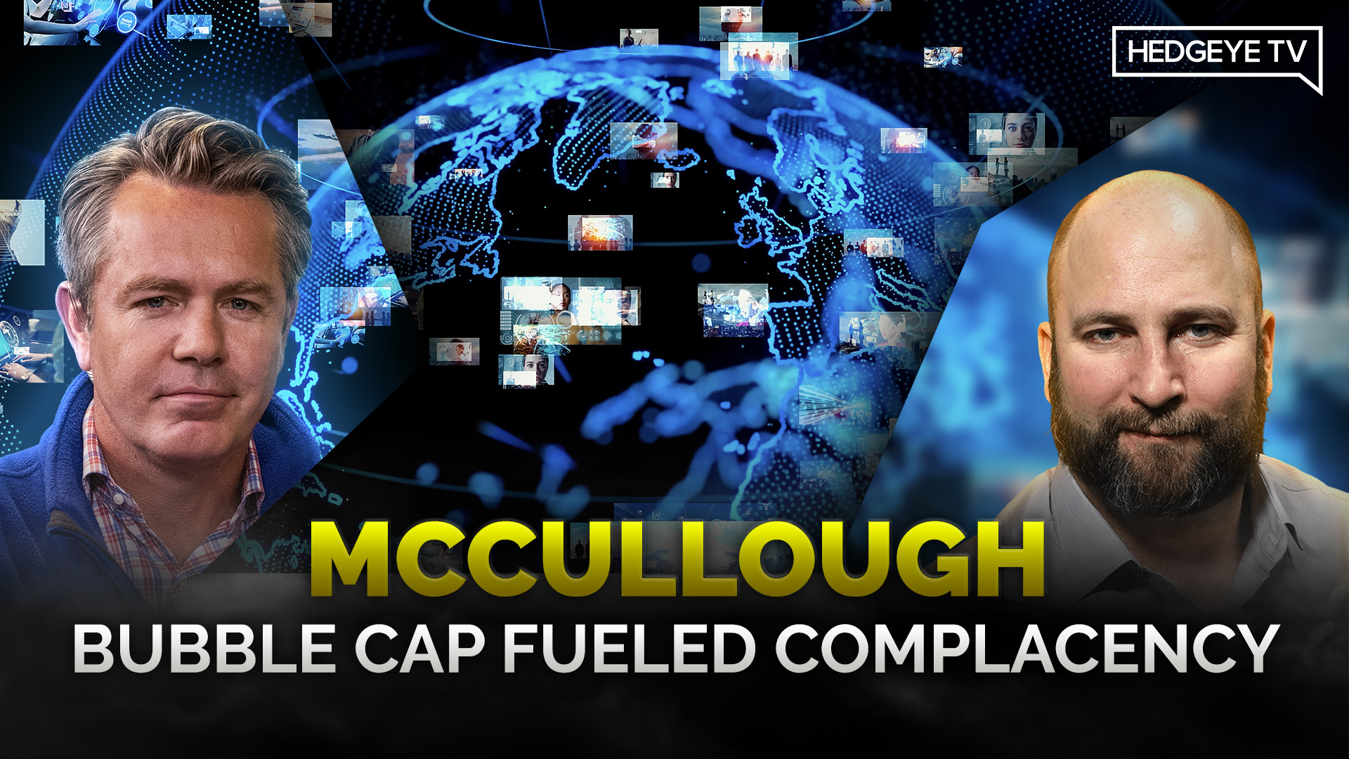 McCullough: Bubble Cap Fueled Complacency