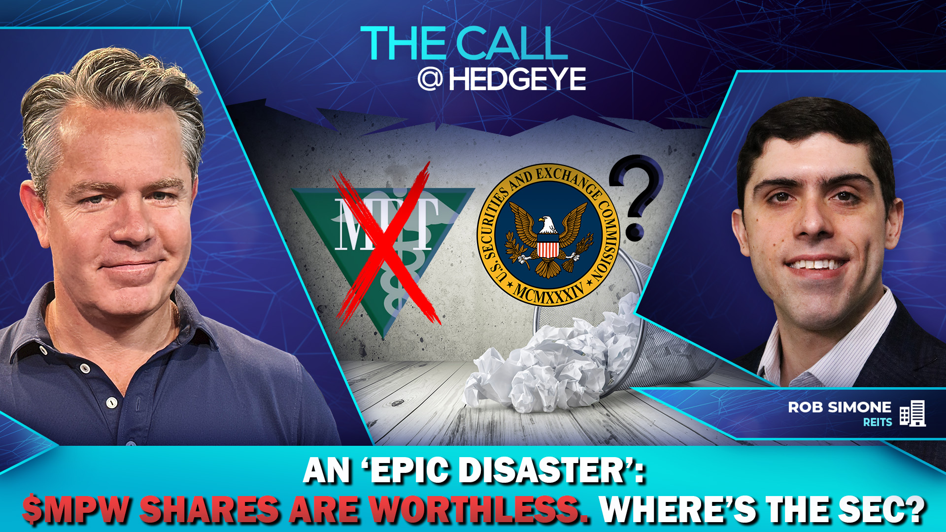 An ‘Epic Disaster’: $MPW Shares Are Worthless. Where’s the SEC?