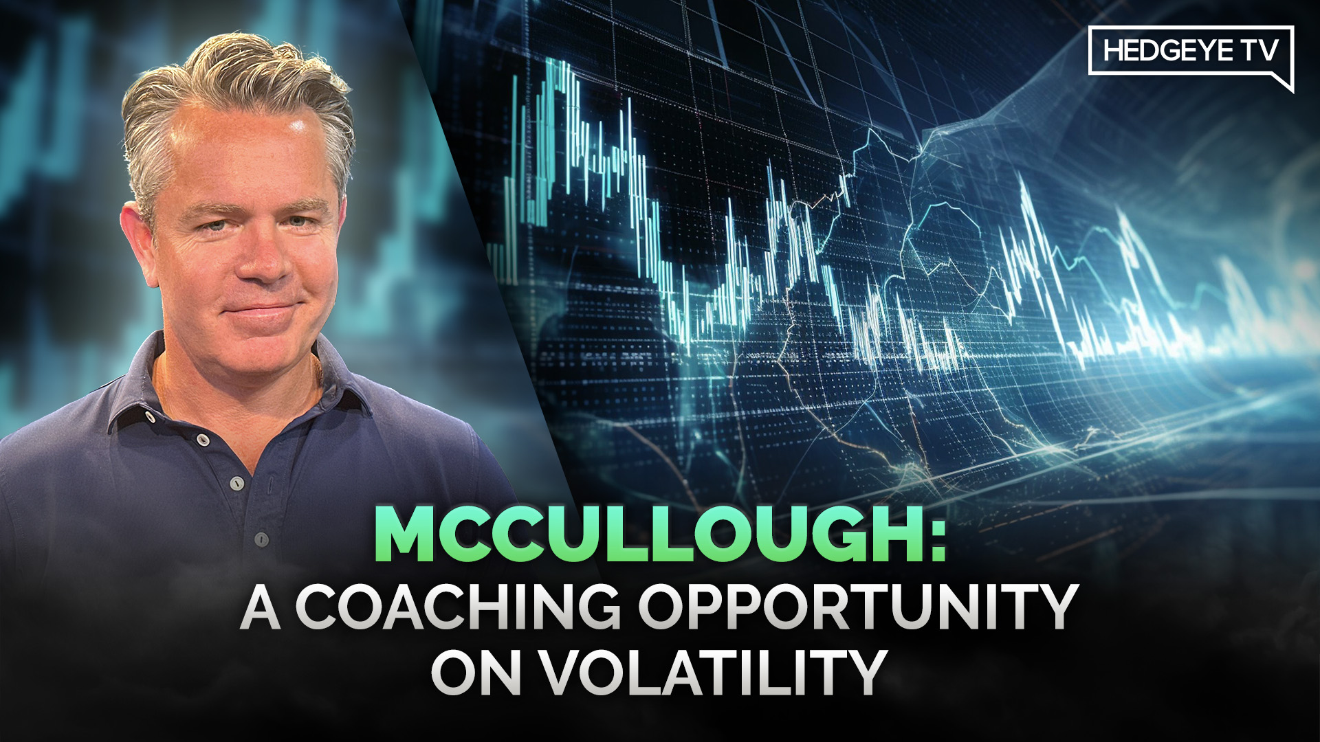 McCullough: A Coaching Opportunity On Volatility
