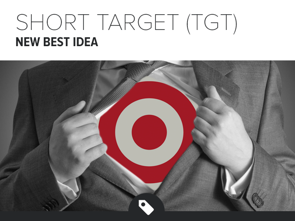 TGT - ADDING TO BEST IDEAS LIST AS A SHORT *Reminder: Today 11am ET