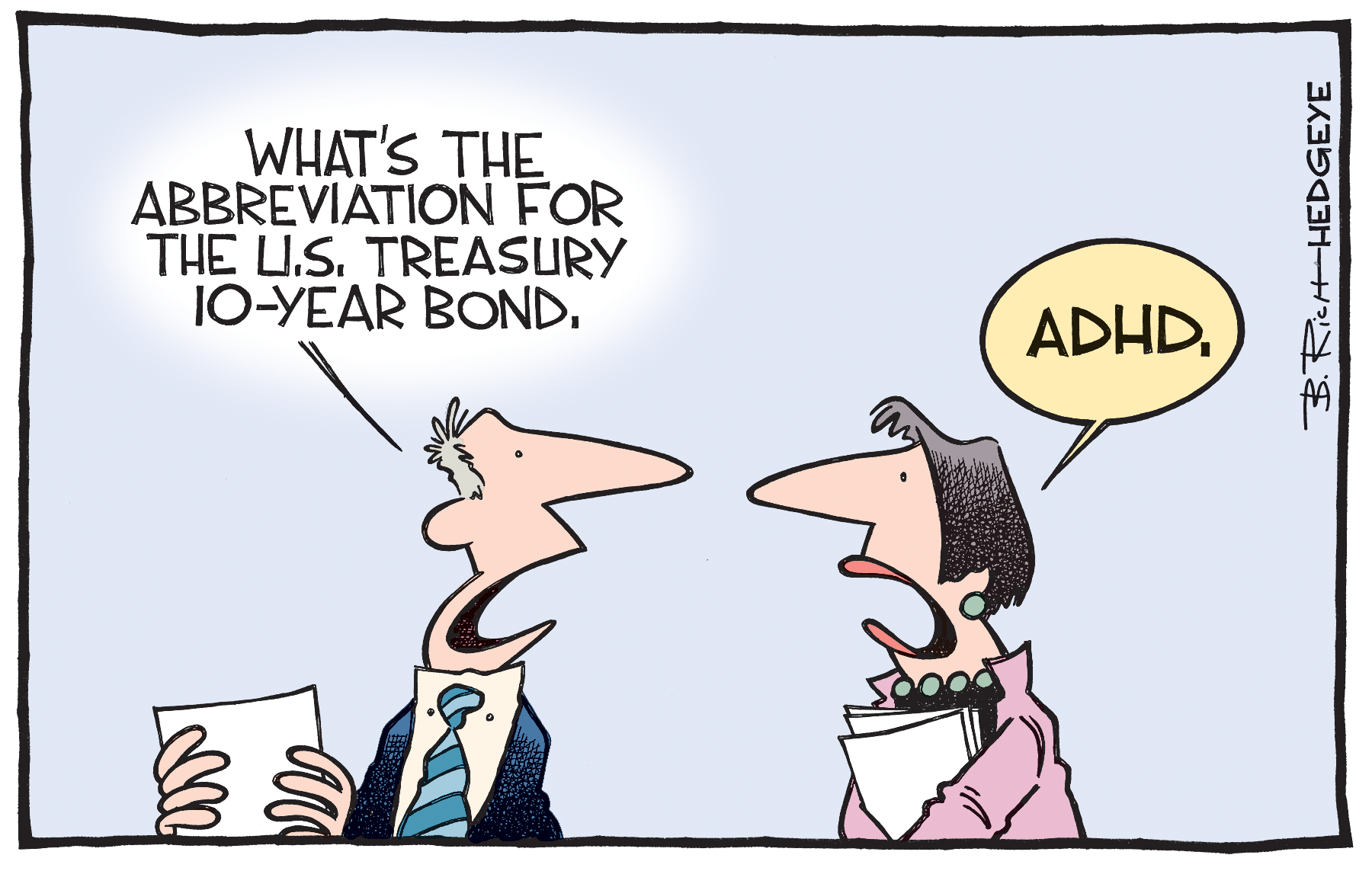Cartoon of the Day: Hyperactive Bonds