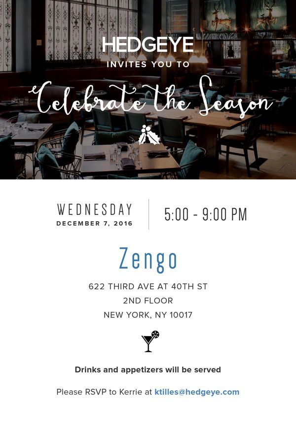 JOIN HEDGEYE FOR HOLIDAY COCKTAILS & APPETIZERS