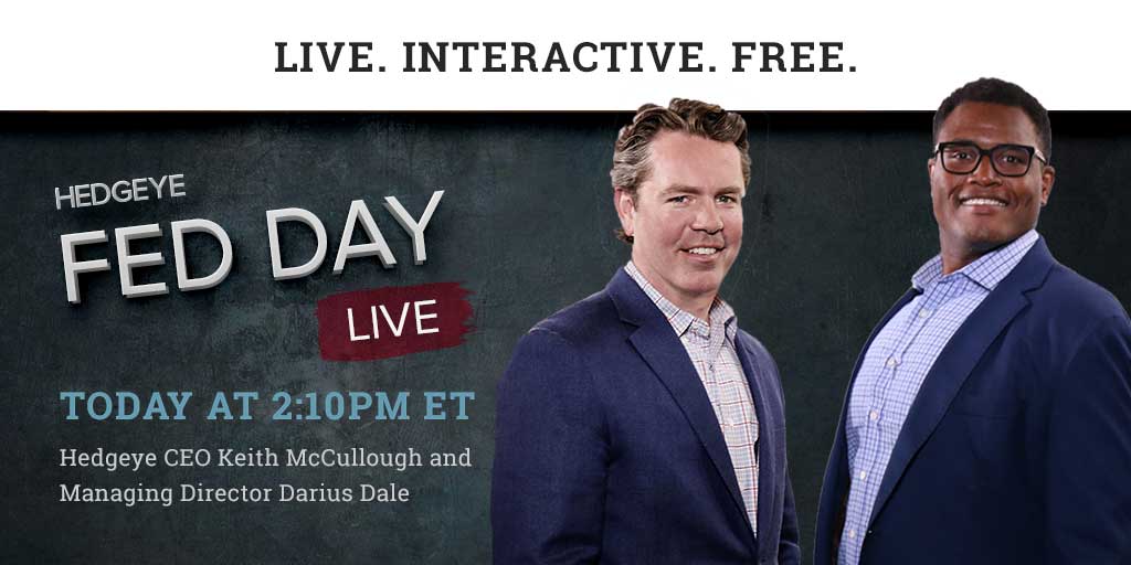 REPLAY: Fed Day Live with Hedgeye CEO Keith McCullough & Macro Analyst