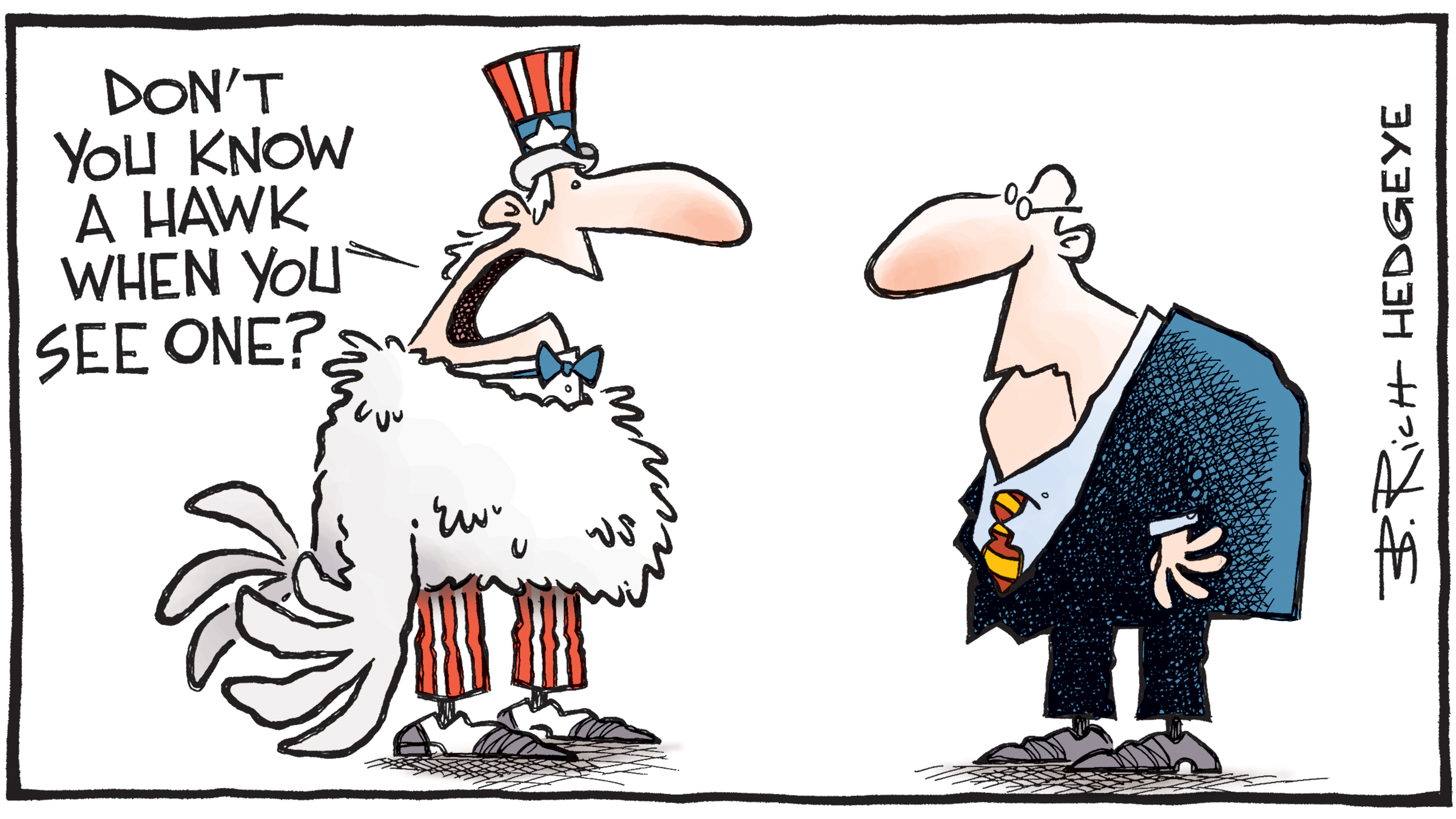 Cartoon Of The Day Hawkish Dovish Or Chicken