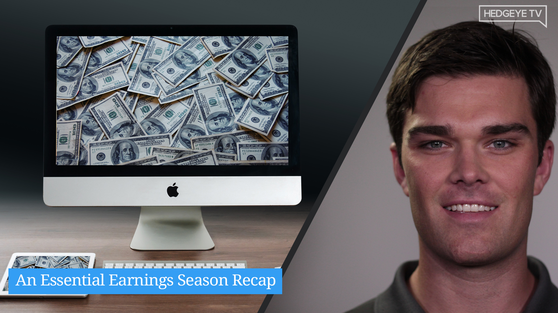 An Essential Earnings Season Recap