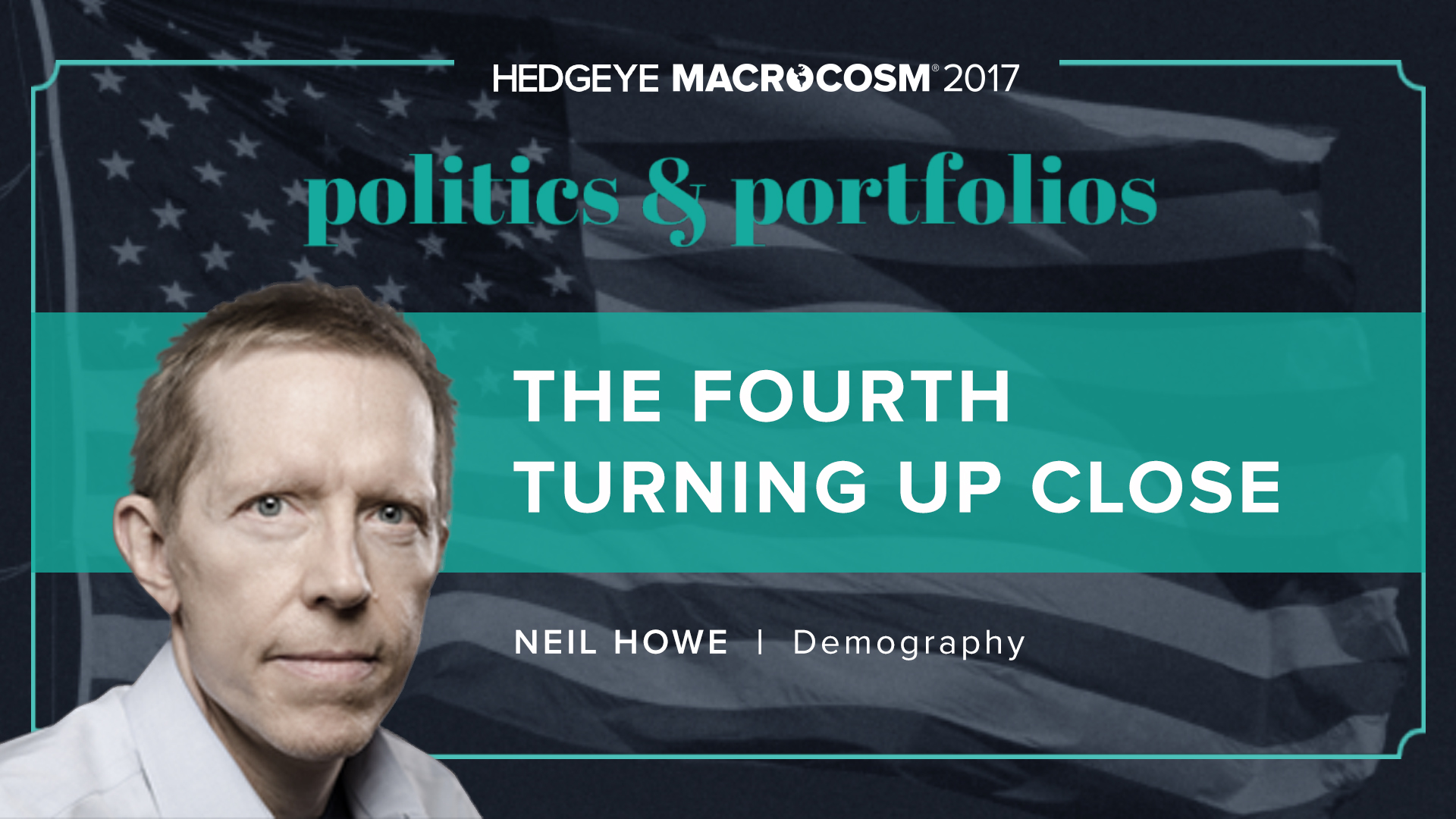 Neil Howe at Macrocosm: The Fourth Turning Up Close (& Personal)