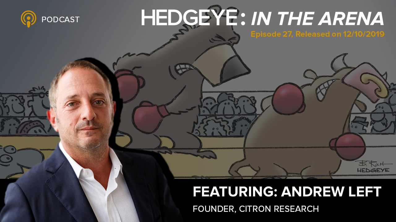 [Podcast] One-on-One with Successful Short-Seller Andrew Left