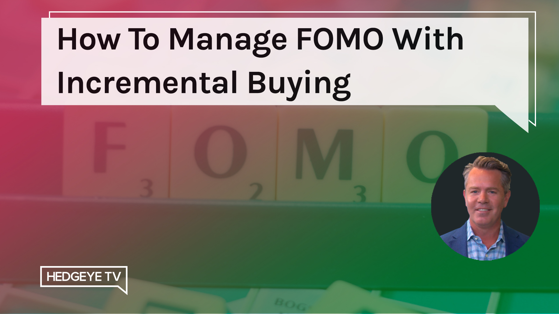 How To Manage FOMO With Incremental Buying