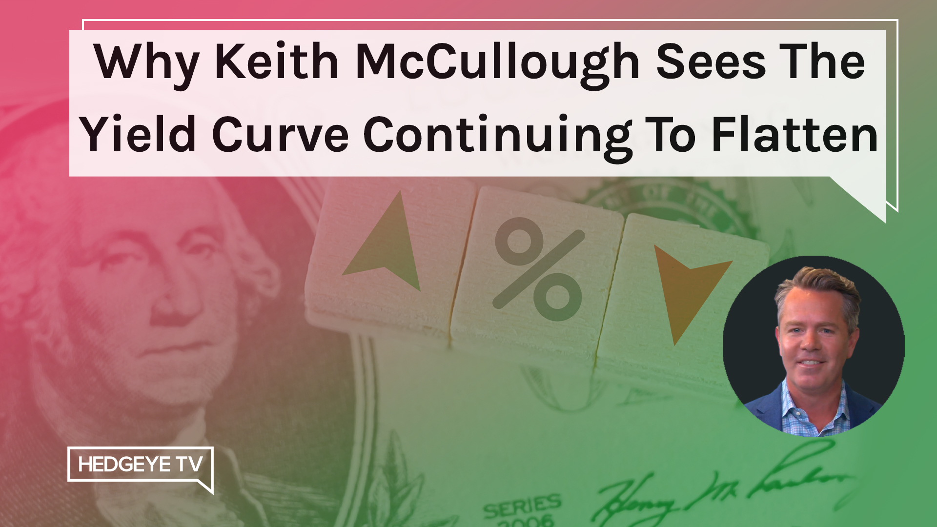 Why Keith McCullough Sees The Yield Curve Continuing To Flatten