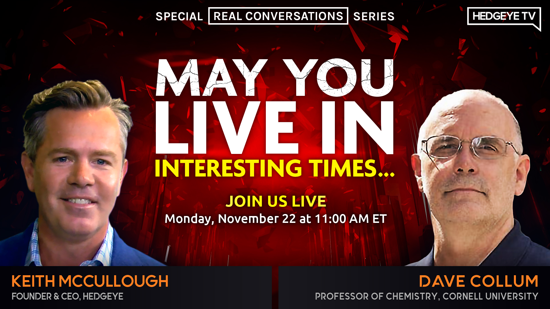 The Outlook | McCullough & Collum: May You Live In Interesting Times..