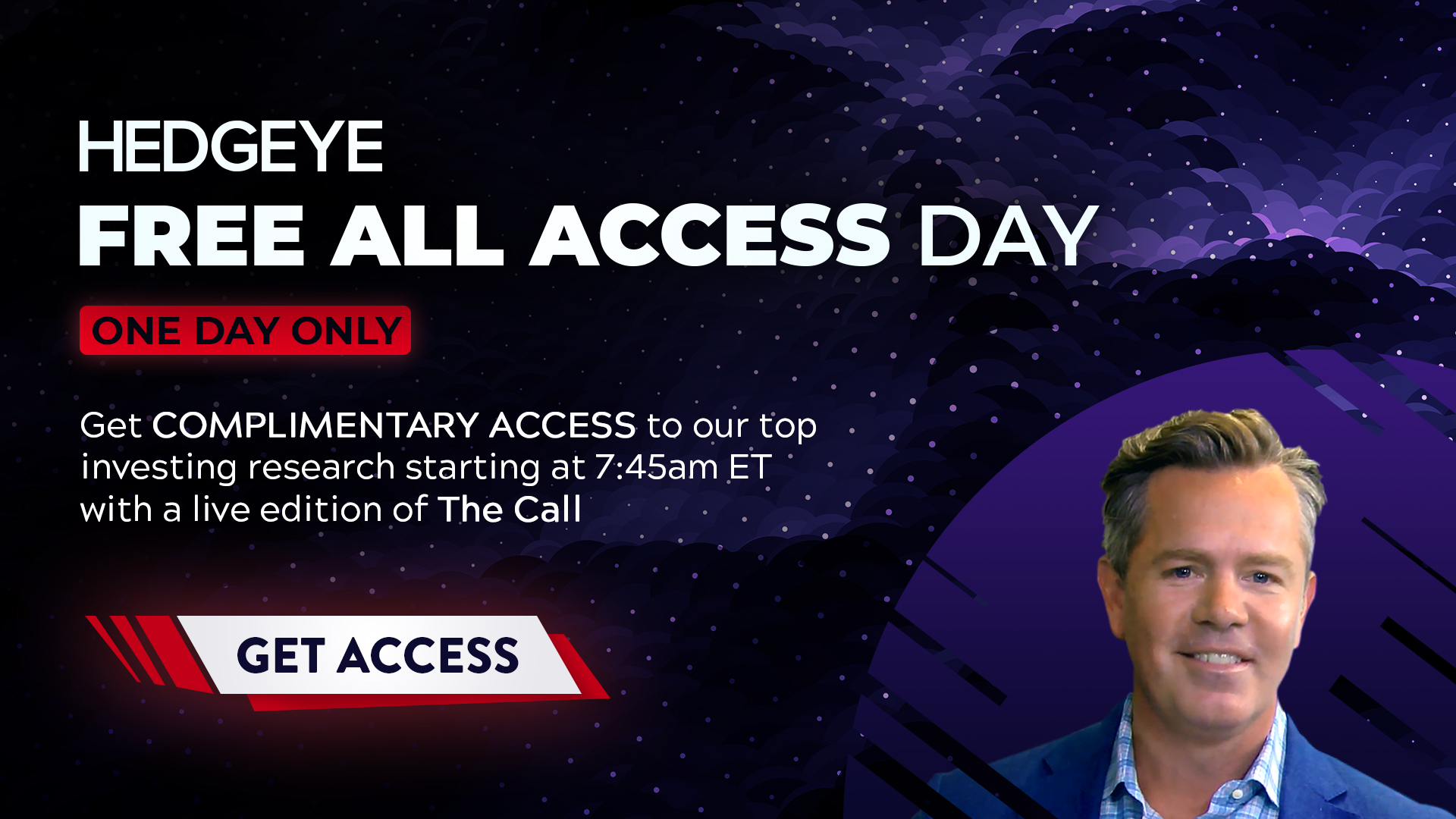 Hedgeye Free All Access Day